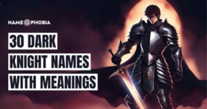 190+ Knight Names Dark and Badass With Meanings