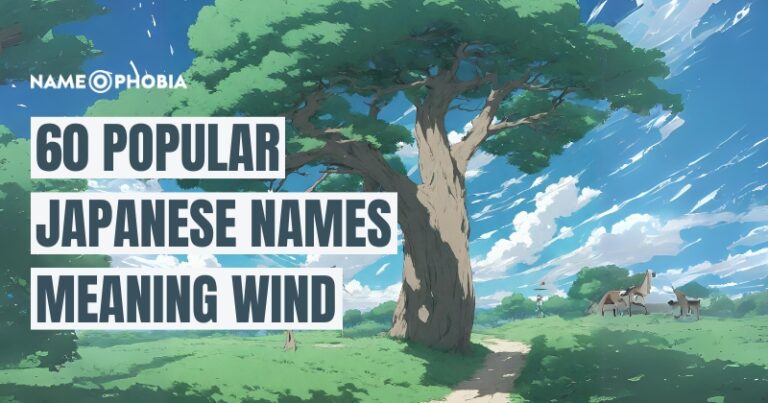 Japanese Names Meaning Wind: 160+ Amazing Boys and Girls
