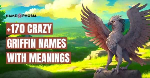 Griffin Names +170 Famous & Badass with Meanings