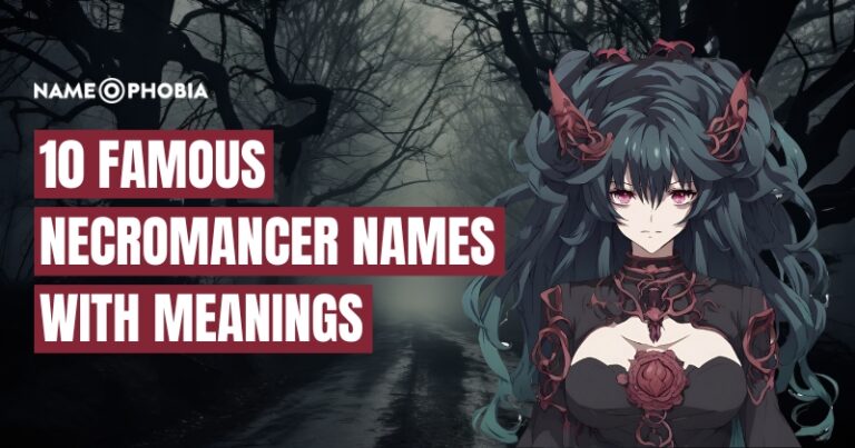 Necromancer Names: 200+ Famous, Badass with Meanings